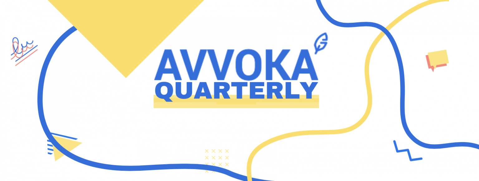 Newsletter: The Avvoka Quarterly - Avvoka